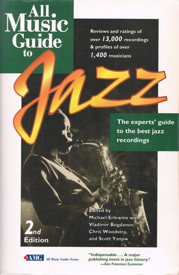 All Music Guide to Jazz, Second Edition (1996) - "Jazz Recordings: A ...