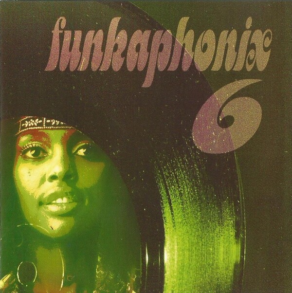 Funkaphonix 6: Raw and Uncut Funk 1968-1975 by Various Artists ...