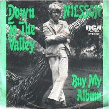 Down to the Valley / Buy My Album by Harry Nilsson (Single): Reviews ...