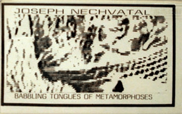 Babbling Tongues of Metamorphoses by Joseph Nechvatal (Album; Sound of ...