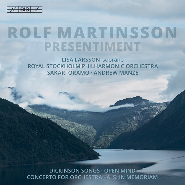 Presentiment by Royal Stockholm Philharmonic Orchestra / Andrew Manze ...