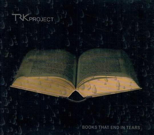 Books That End in Tears by TRKproject (Album; Lynx; LM212CD): Reviews ...