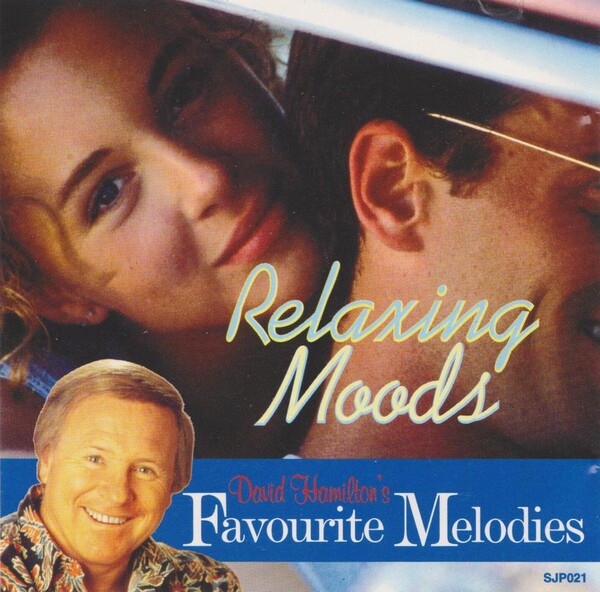 David Hamilton's Favourite Melodies: Relaxing Moods by David Hamilton ...