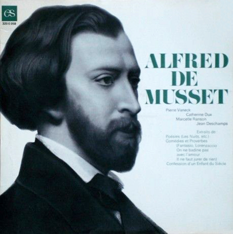 Alfred de Musset (Pierre Vanek, Catherine Dux, Marcelle Ranson, Jean ...