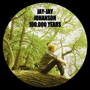 100.000 Years by Jay-Jay Johanson (Single): Reviews, Ratings, Credits ...