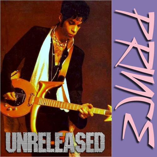 Unreleased by Prince (Bootleg): Reviews, Ratings, Credits, Song list ...