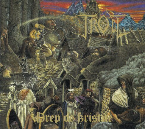 Drep de kristne by Troll (Album, Symphonic Black Metal): Reviews ...