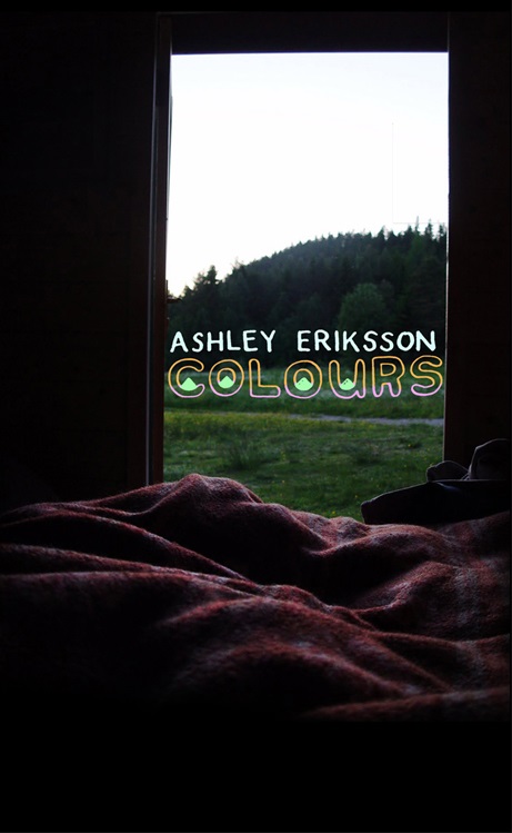 Colours by Ashley Eriksson (Album, Folk Pop): Reviews, Ratings, Credits ...