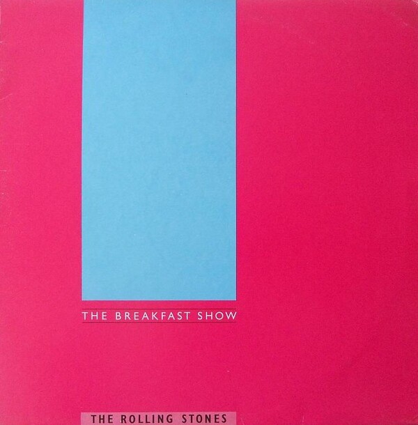 The Breakfast Show by The Rolling Stones (Bootleg; SBBS-GS): Reviews ...