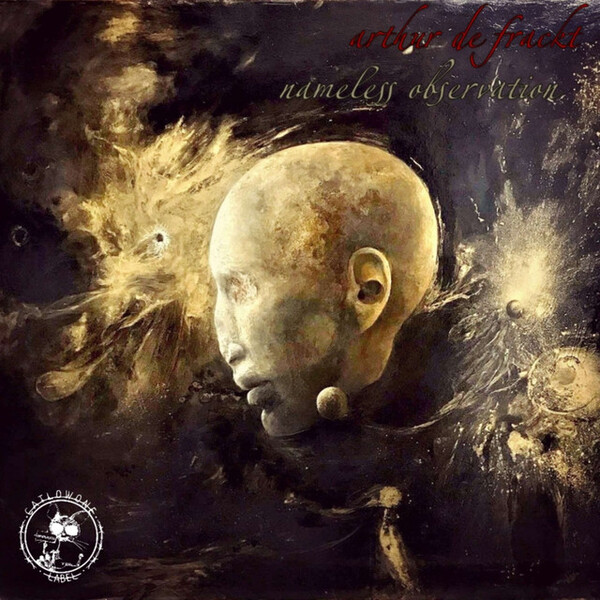 Nameless Observation by Arthur de Frackt (Album; Catlowone): Reviews ...