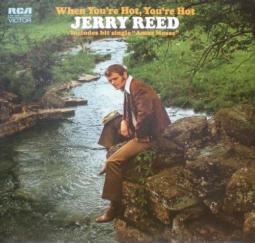 When You're Hot, You're Hot by Jerry Reed (Album, Country Pop): Reviews ...