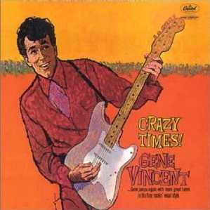 Crazy Times! by Gene Vincent (Album, Rock & Roll): Reviews, Ratings ...