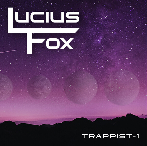 Trappist-1 by Lucius Fox (Album): Reviews, Ratings, Credits, Song list ...