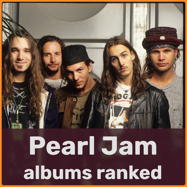 Pearl Jam albums ranked - Rate Your Music