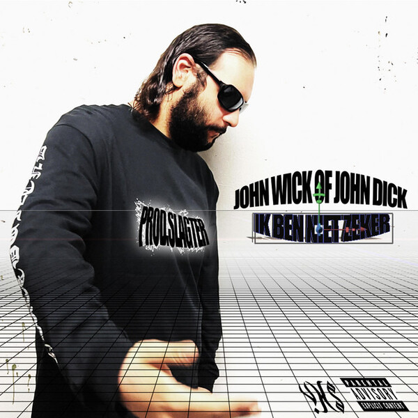 John Wick Of John Dick Ik Ben Niet Zeker by Parsa (Album): Reviews ...