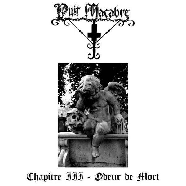 Chapitre III - Odeur de mort by Nuit macabre (Album): Reviews, Ratings ...