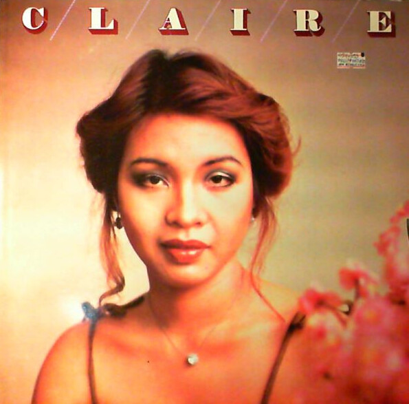 Claire by Claire (Album, OPM): Reviews, Ratings, Credits, Song list ...
