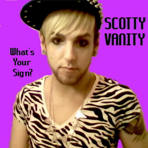 What's Your Sign? by Scotty Vanity (Single): Reviews, Ratings, Credits ...