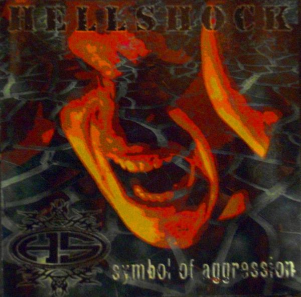Symbol of Aggression by Hellshock (Album, Metal): Reviews, Ratings ...