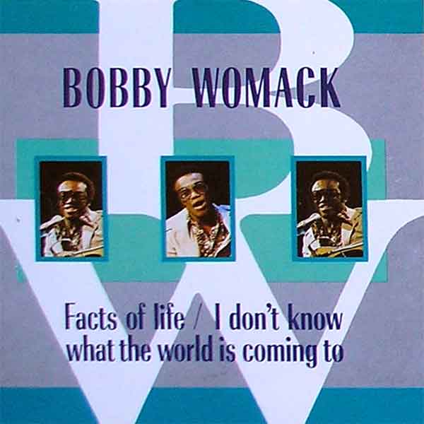 Facts of Life / I Don't Know What the World Is Coming To by Bobby ...