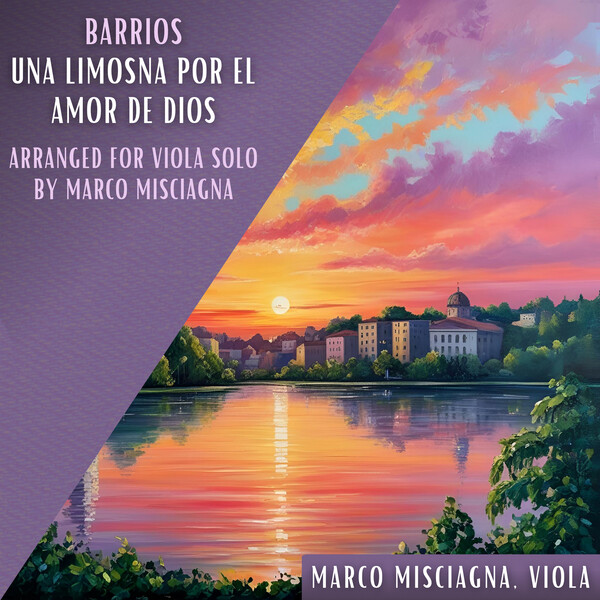 Agustín Barrios Mangoré: Una Limosna por el Amor de Dios, Arranged for ...