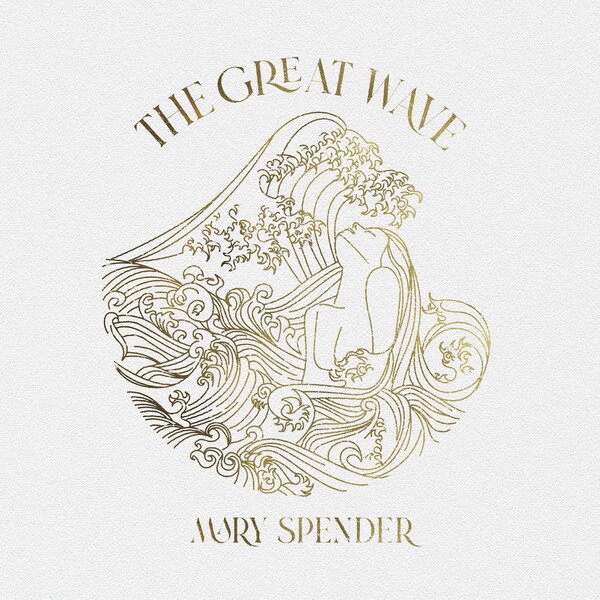 The Great Wave by Mary Spender (Single): Reviews, Ratings, Credits ...