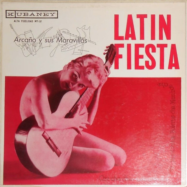 Latin fiesta by Arcaño y Sus Maravillas (Album, Cuban Charanga ...