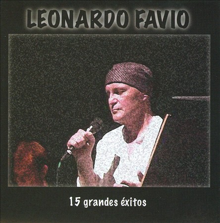 15 grandes éxitos by Leonardo Favio (Compilation): Reviews, Ratings ...