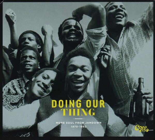 Doing Our Thing: More Soul From Jamdown - 1970-1982 by Various Artists ...