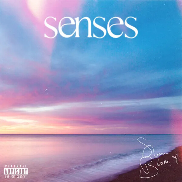 Senses by Shanin Blake (Single): Reviews, Ratings, Credits, Song list ...