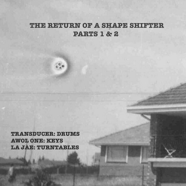 Return of a Shape Shifter Pts 1&2 by The Shape Shifters (Single ...