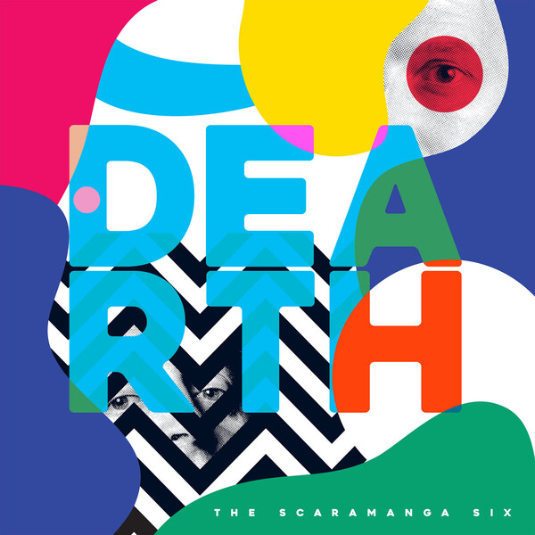 DEARTH by The Scaramanga Six (Album): Reviews, Ratings, Credits, Song ...
