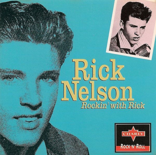 Rockin' With Rick by Ricky Nelson (Compilation, Rock & Roll): Reviews ...