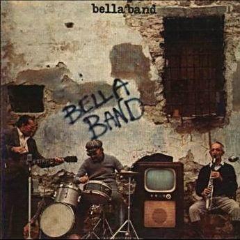 Bella Band by Bella Band (Album, Jazz-Rock): Reviews, Ratings, Credits ...
