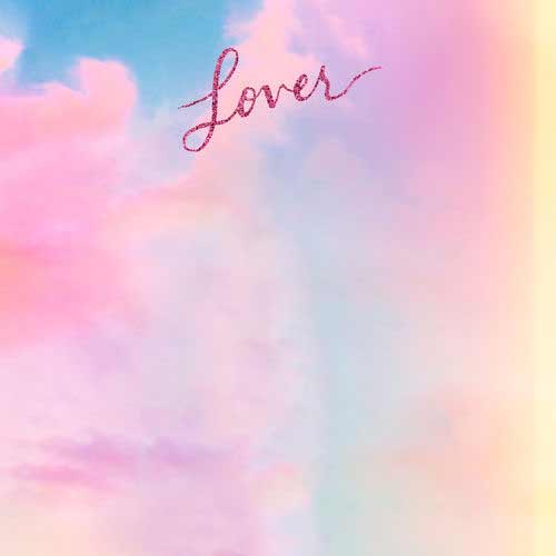 Lover by Taylor Swift (Album; n/a): Reviews, Ratings, Credits, Song ...