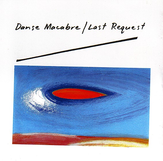 Last Request by Danse Macabre (Album; Reaction; REACT 006): Reviews ...