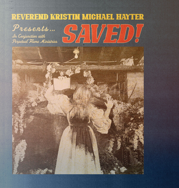 SAVED! by Reverend Kristin Michael Hayter (Album, Hymns): Reviews ...