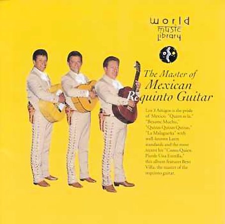 Master of Mexican Requinto Guitar by Los 3 Amigos (Album, Bolero ...