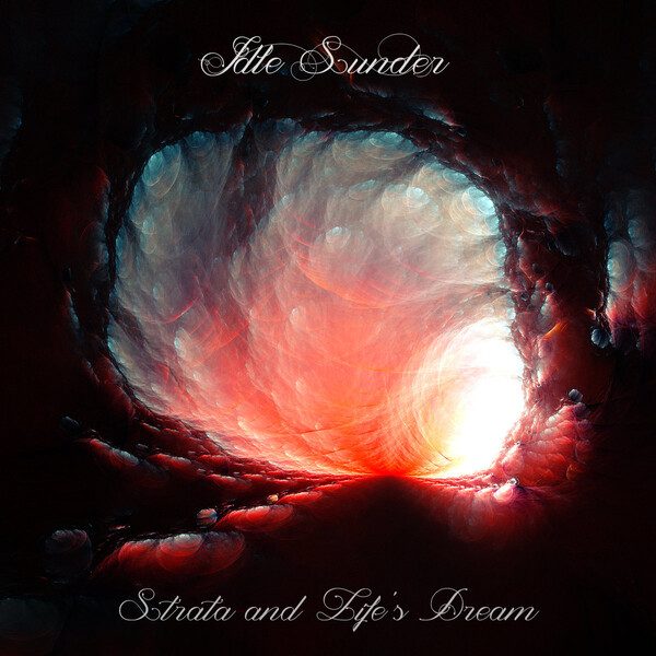 Strata and Life's Dream by Idle Sunder (Album): Reviews, Ratings ...
