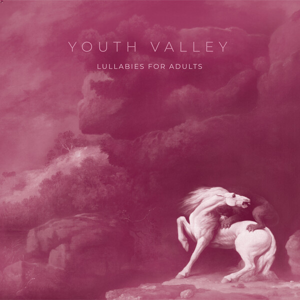 Lullabies for Adults by Youth Valley (Album, Dream Pop): Reviews ...