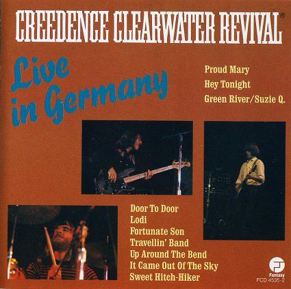 Live in Germany by Creedence Clearwater Revival (Album; Fantasy; FCD ...