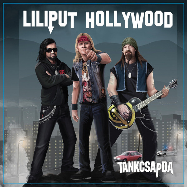 Liliput Hollywood by Tankcsapda (Album, Hard Rock): Reviews, Ratings ...