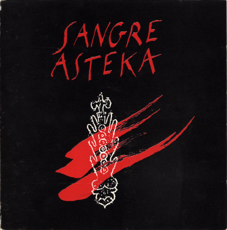 Sangre Asteka by Sangre Asteka (Album, Latin Alternative): Reviews ...