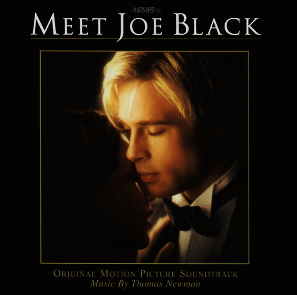 Meet Joe Black by Thomas Newman (Album, Film Score): Reviews, Ratings ...