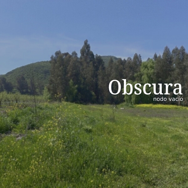 Obscura by Nodo Vacío (EP): Reviews, Ratings, Credits, Song list - Rate ...