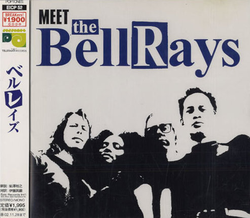 Meet the Bellrays by The Bellrays (Compilation; Telstar; EICP 52 ...