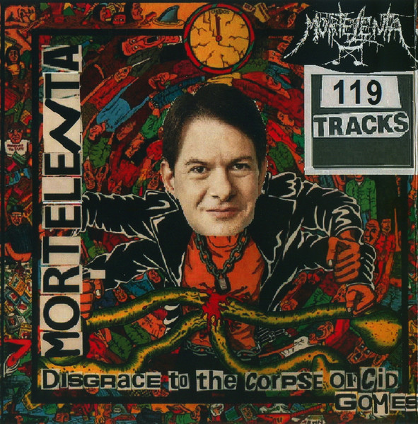 Disgrace to the Corpse of Cid Gomes by Morte Lenta (Album, Noisecore ...