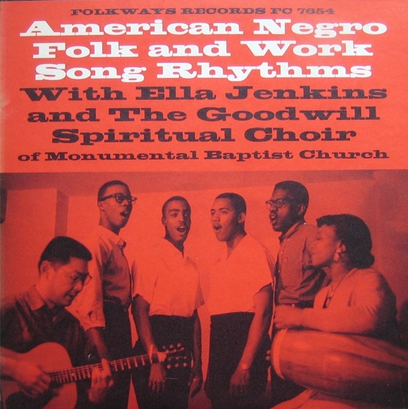 American Negro Folk and Work Song Rhythms by Ella Jenkins and The ...