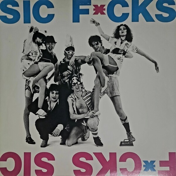 Fucks Sic by Sic F*cks (EP, Horror Punk): Reviews, Ratings, Credits ...