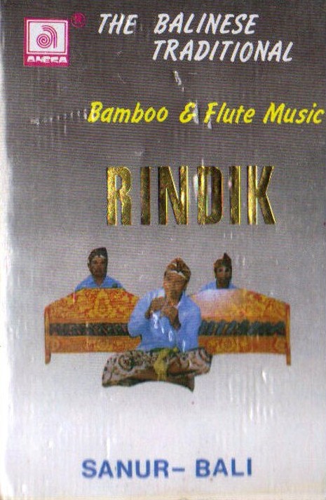 Rindik: The Balinese Traditional Bamboo & Flute Music by I Gusti Made ...